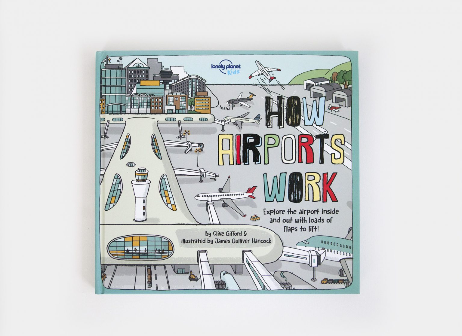 How Airports Work – James Gulliver Hancock